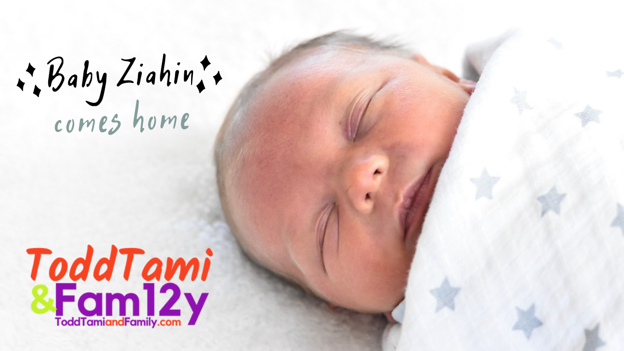 Baby Ziahin comes home - Todd Tami and Family